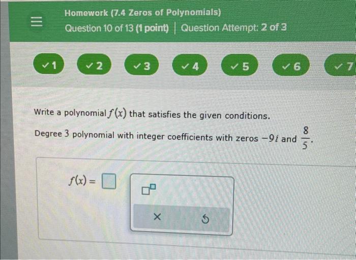 Solved Write a polynomial f(x) that satisfies the given | Chegg.com