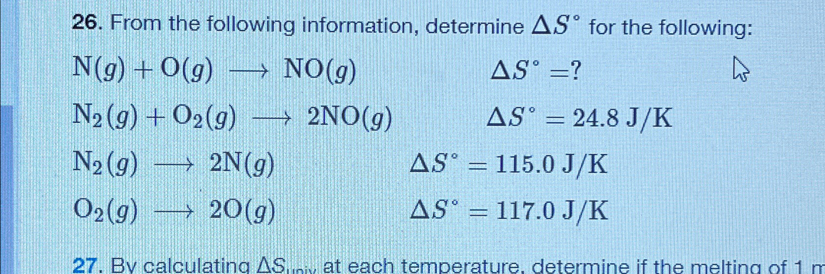 Solved From the following information, determine ΔS° ﻿for | Chegg.com