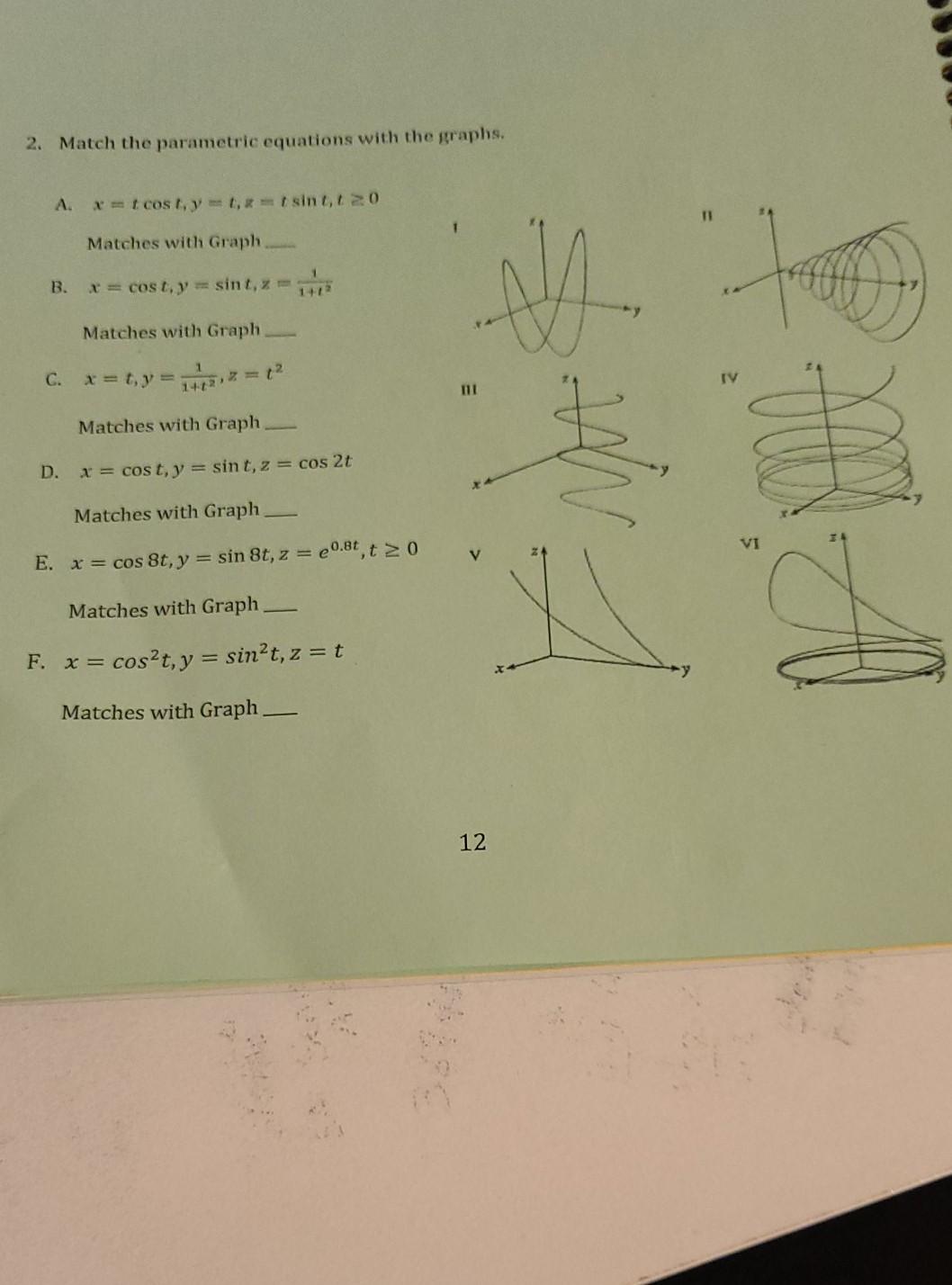 Solved 2. Match the parametric equations with the graphs. * | Chegg.com