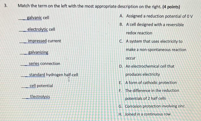 Solved 3. Match the term on the left with the most | Chegg.com