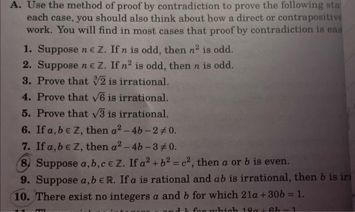 Solved A. Use the method of proof by contradiction to prove | Chegg.com
