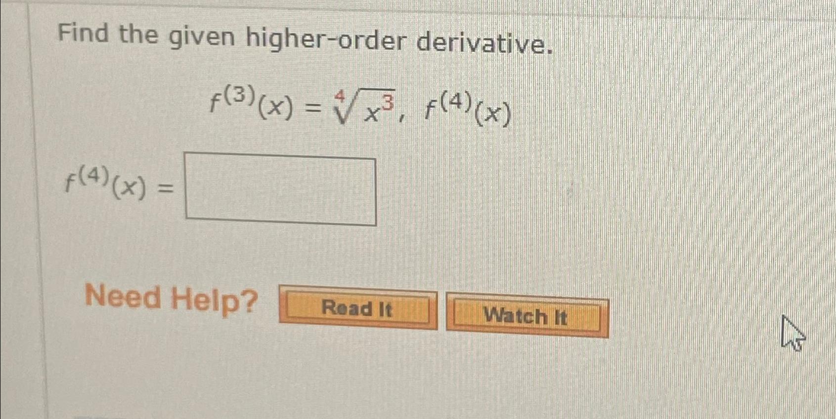 Solved Find the given higher-order | Chegg.com