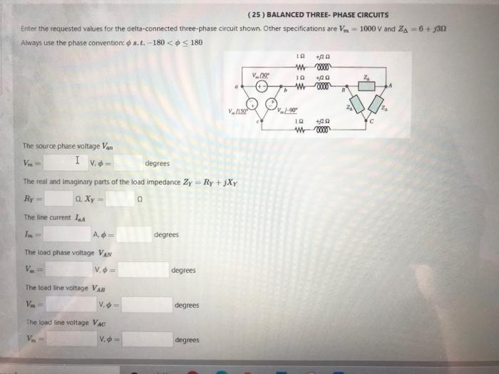 Solved (25) BALANCED THREE- PHASE CIRCUITS Enter the | Chegg.com