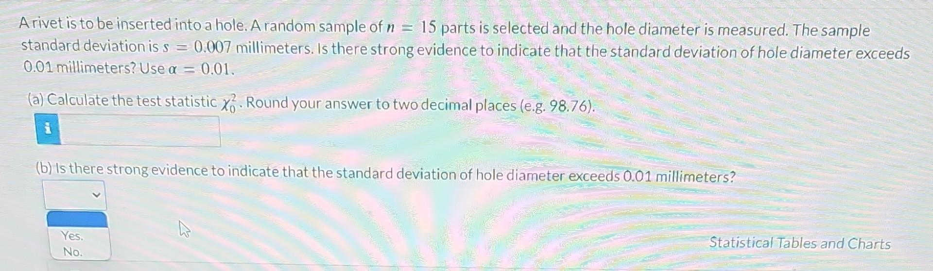 Solved A rivet is to be inserted into a hole. A random | Chegg.com