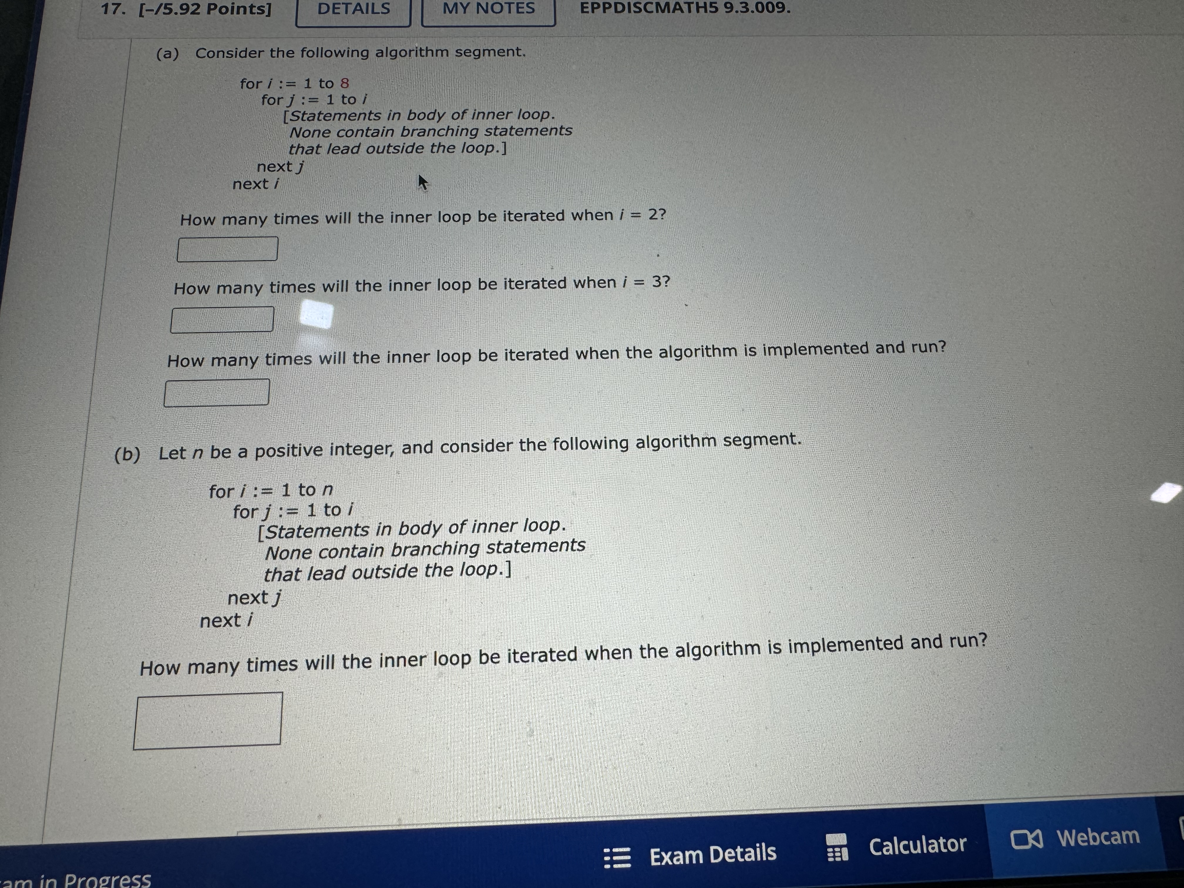 Solved Consider the following algorithm segment.for i : = 1 | Chegg.com