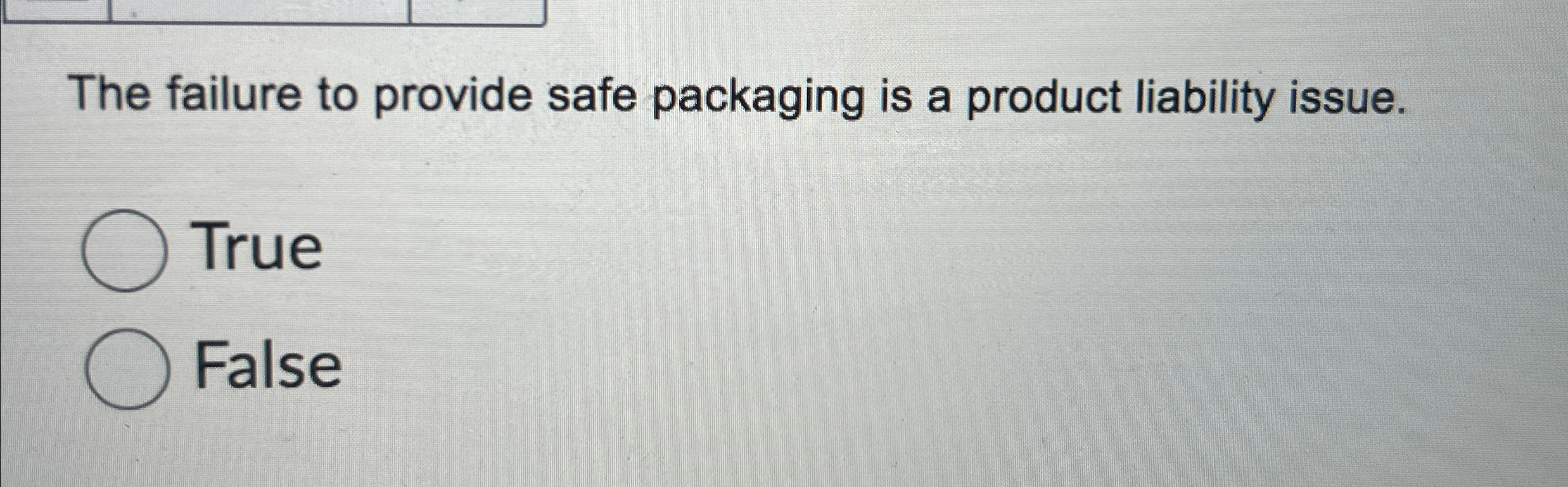 Solved The failure to provide safe packaging is a product | Chegg.com