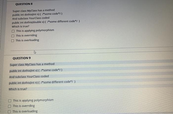 Solved QUESTIONS Super class MyClass has a method public int | Chegg.com