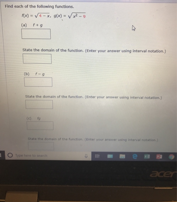 Solved Find each of the following functions. f(x) = V4 - x, | Chegg.com