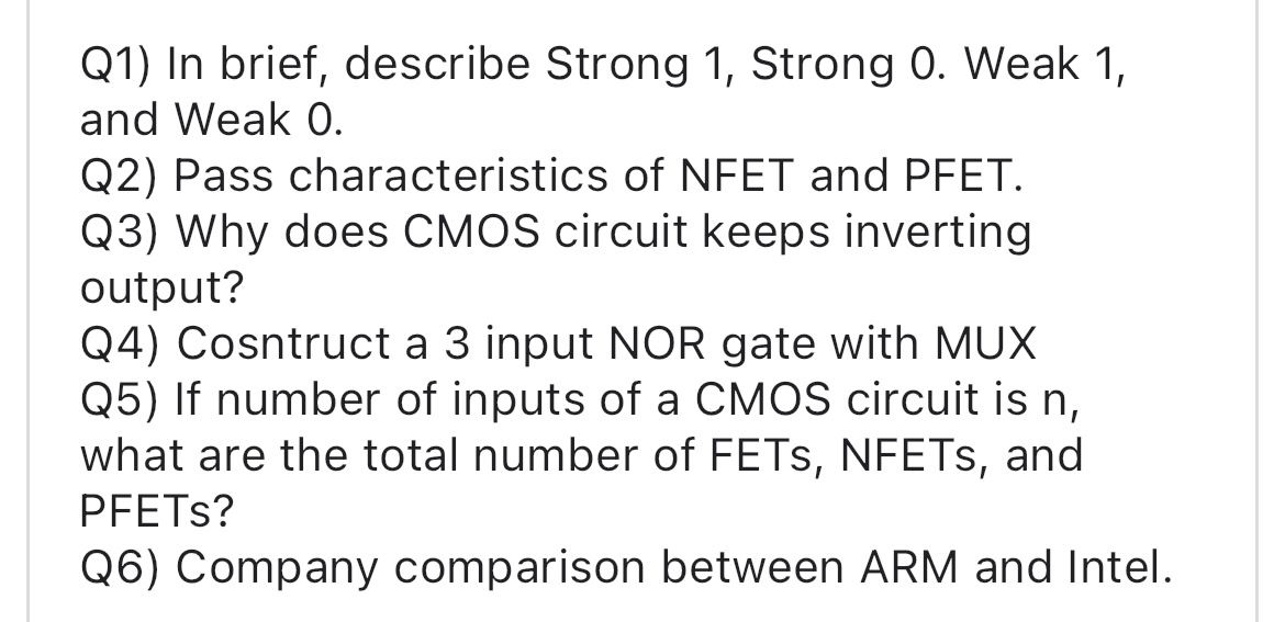 Solved Q1) ﻿In brief, describe Strong 1, ﻿Strong 0. ﻿Weak 1, | Chegg.com