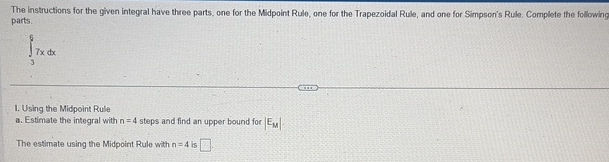 Solved The instructions for the given integral have three | Chegg.com