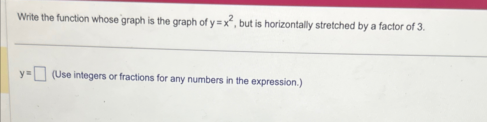 Solved Write the function whose graph is the graph of y=x2, | Chegg.com