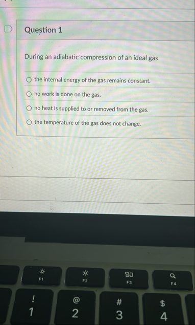 Solved Question 1During an adiabatic compression of an ideal | Chegg.com