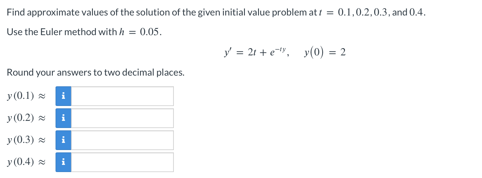 Solved Find approximate values of the solution of the given | Chegg.com