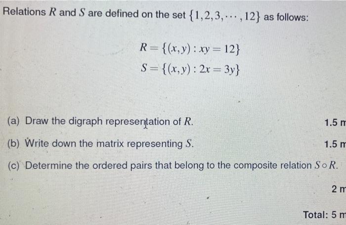 Solved Relations R and S are defined on the set | Chegg.com