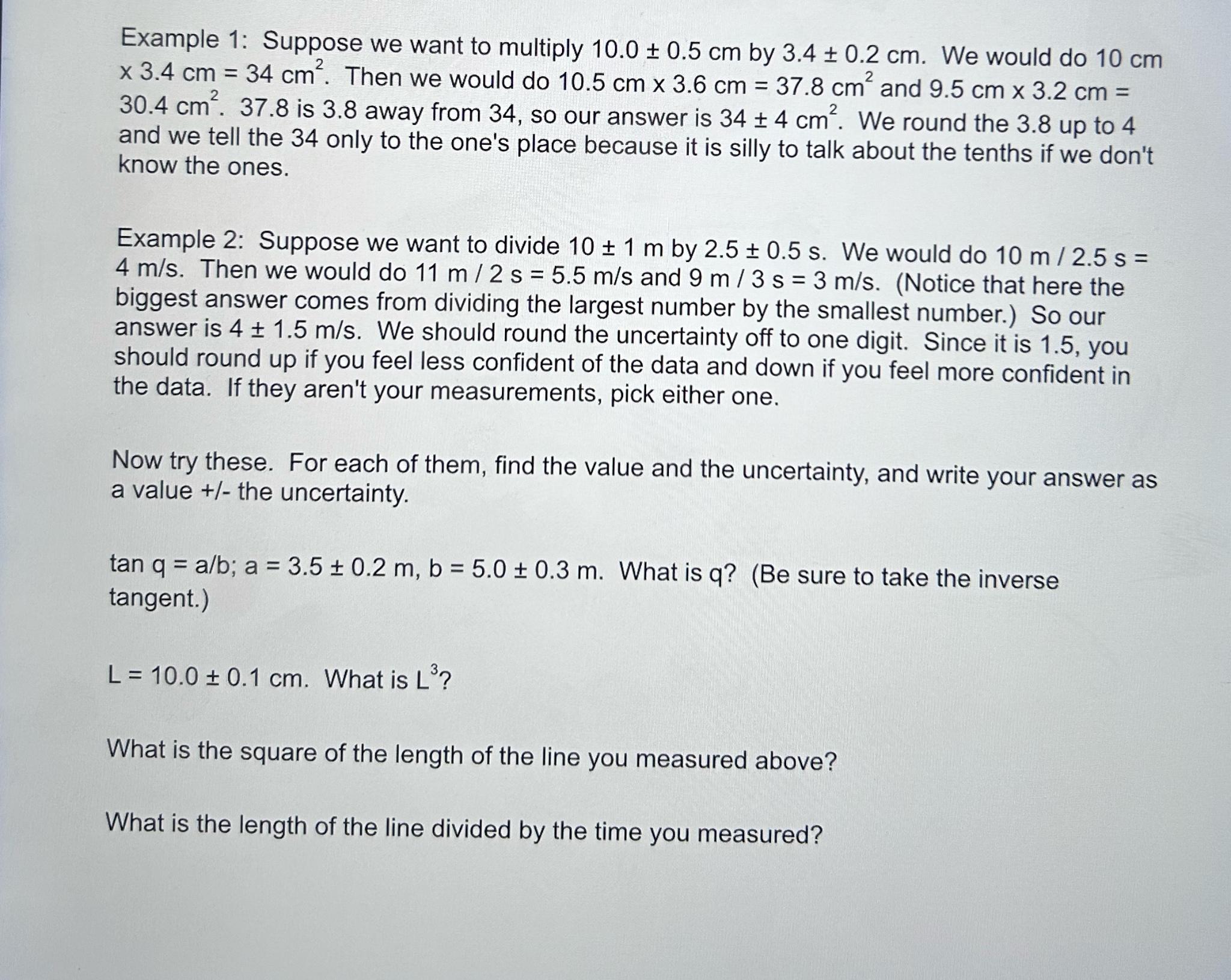 Solved Example 1: Suppose we want to multiply 10.0+-0.5cm by | Chegg.com