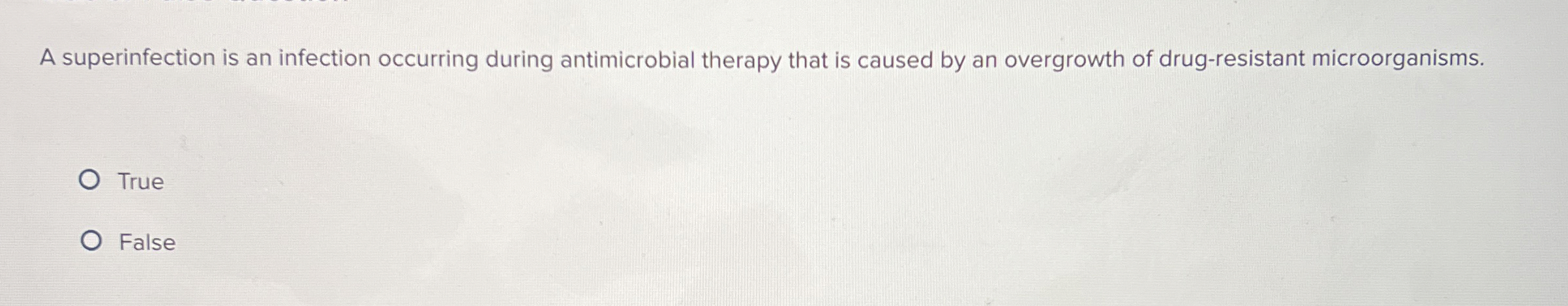 Solved A superinfection is an infection occurring during | Chegg.com