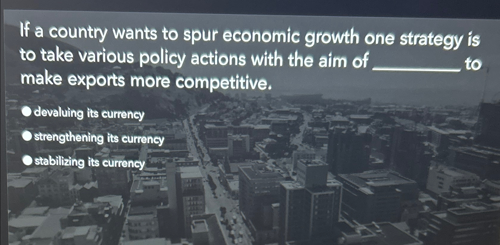 Solved If a country wants to spur economic growth one | Chegg.com