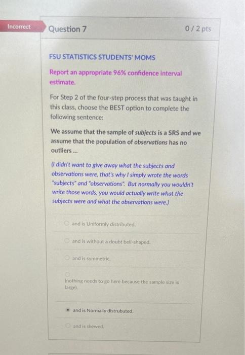 Solved FSU STATISTICS STUDENTS' MOMS Report an appropriate | Chegg.com