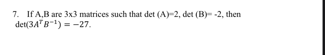 Solved If A,B ﻿are 3×3 ﻿matrices such that det(A)=2, | Chegg.com