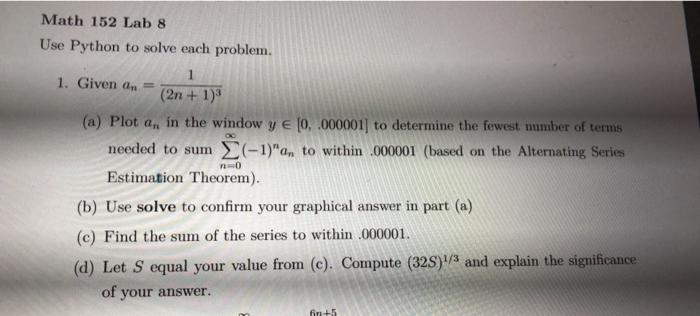 Solved Math 152 Lab 8 Use Python to solve each problem. 1 1. | Chegg.com