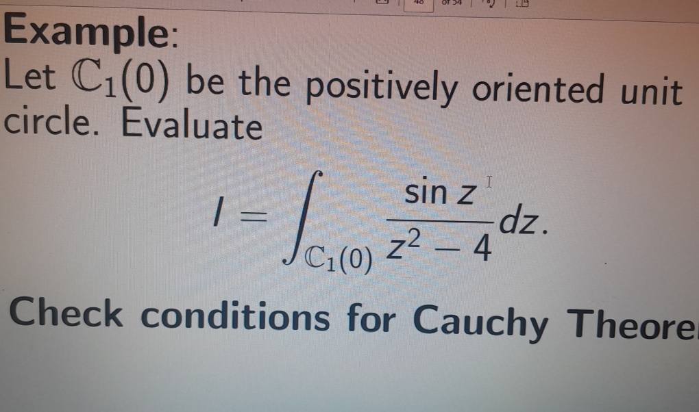 Solved Example:Let C1(0) ﻿be the positively oriented unit | Chegg.com