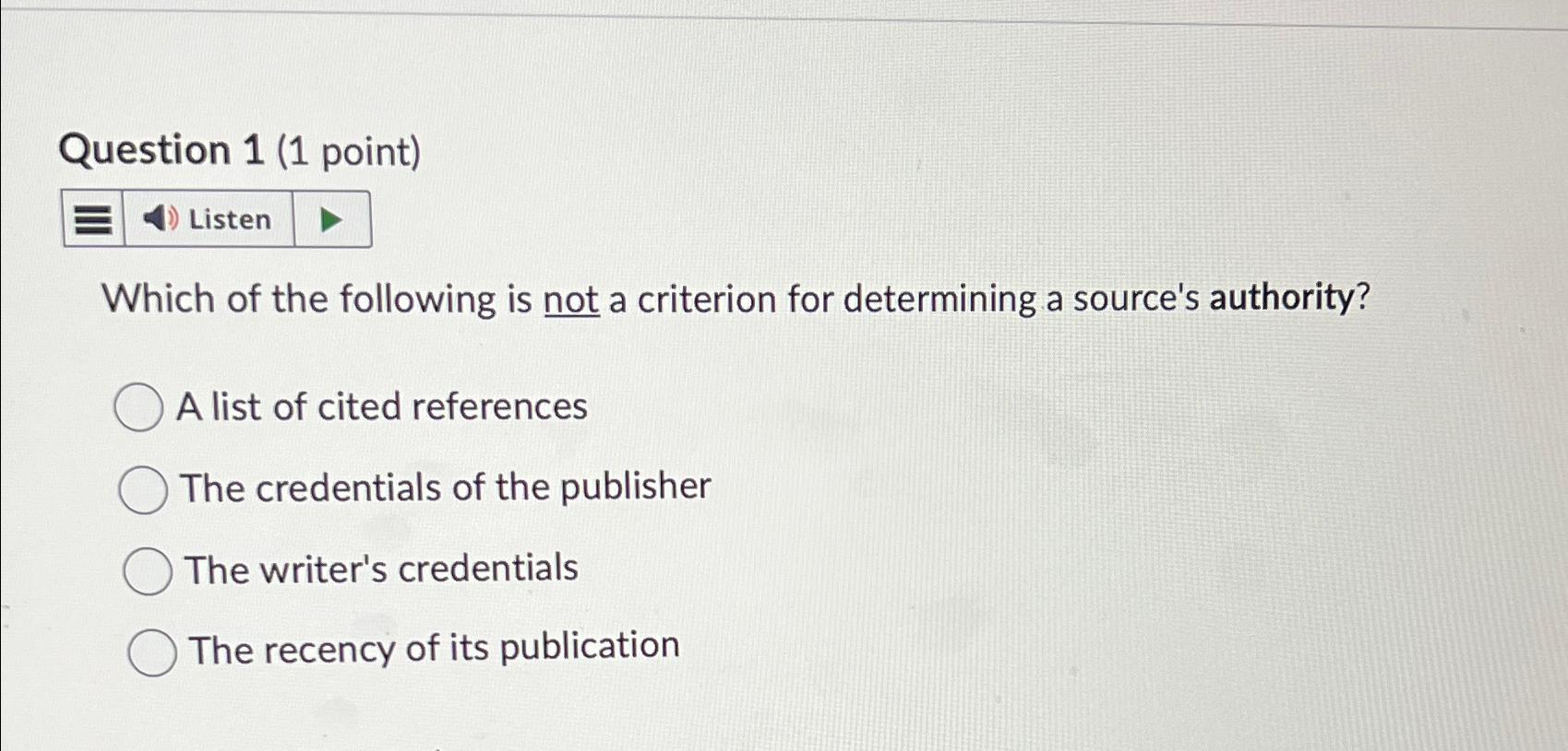 Solved Question 1 (1 ﻿point)ListenWhich of the following is | Chegg.com