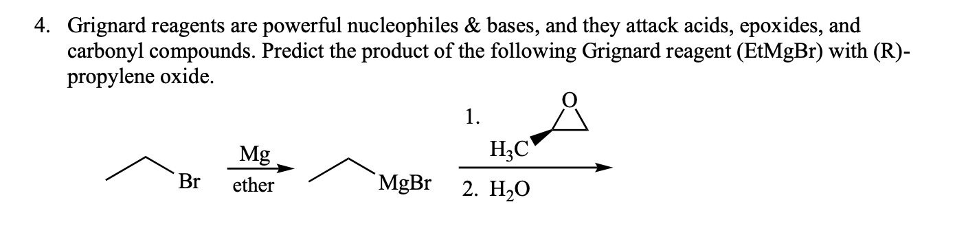 Solved 4. ﻿Grignard reagents are powerful nucleophiles \& | Chegg.com