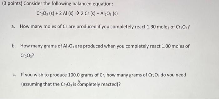 Solved ( 3 points) Consider the following balanced equation: | Chegg.com