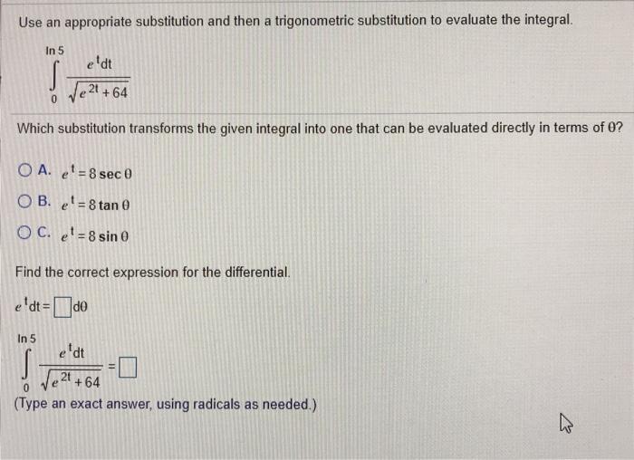 Solved Use an appropriate substitution and then a | Chegg.com