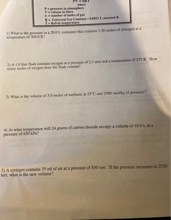 Solved where P = pressure in atmosphere V = volume in liters | Chegg.com
