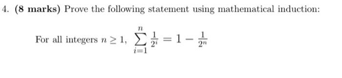 Solved (8 marks) Prove the following statement using | Chegg.com