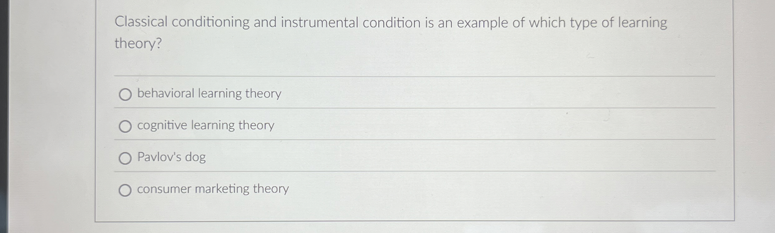 Solved Classical conditioning and instrumental condition is | Chegg.com