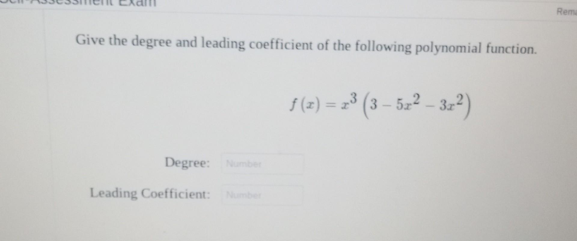 Solved Give the degree and leading coefficient of the | Chegg.com