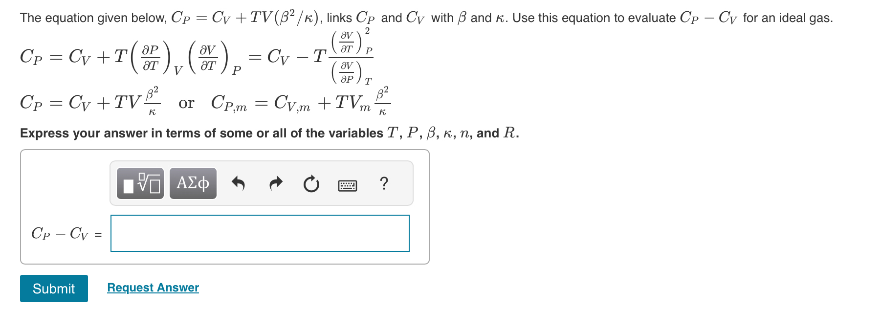 Solved The equation given below, CP=CV+TV(β2κ), ﻿links CP | Chegg.com