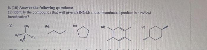 Solved 6. (16) Answer the following questions: (1) Identify | Chegg.com