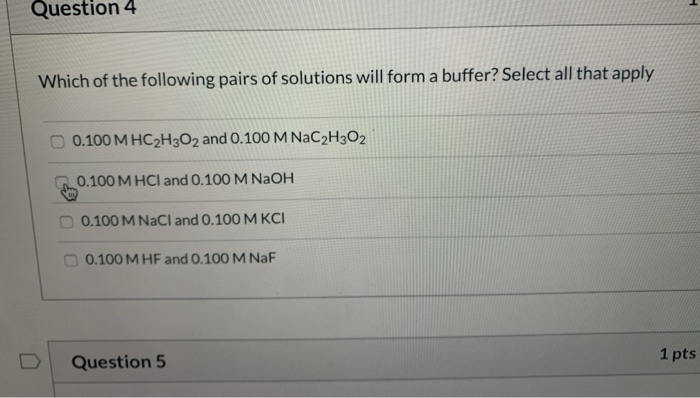 Solved 1 Question 4 Which of the following pairs of | Chegg.com