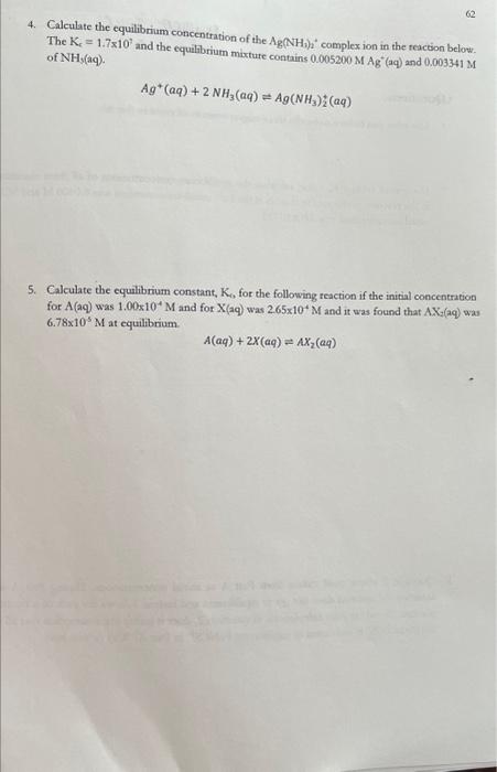 Solved 4. Calculate the equilibrium concentration of the | Chegg.com