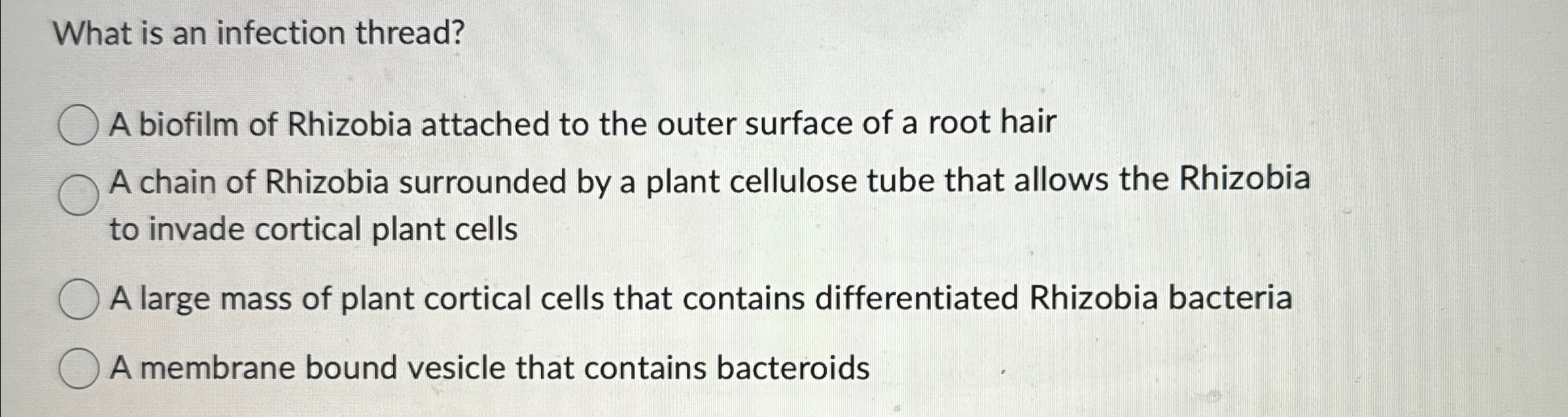 Solved What is an infection thread?A biofilm of Rhizobia | Chegg.com