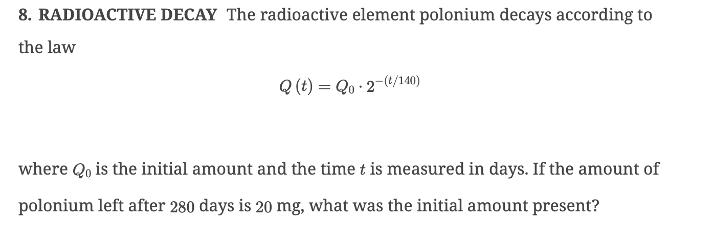 Solved RADIOACTIVE DECAY The radioactive element polonium | Chegg.com
