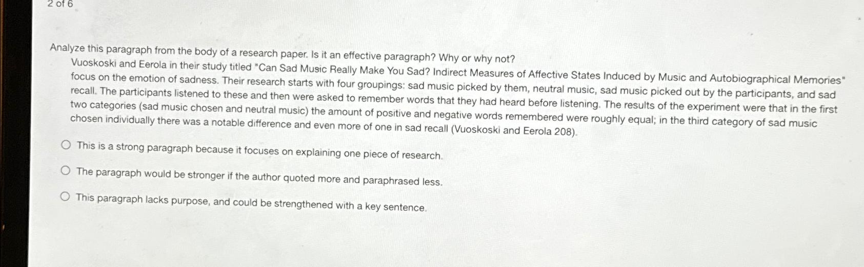 Solved 2 ﻿of 6Analyze this paragraph from the body of a | Chegg.com
