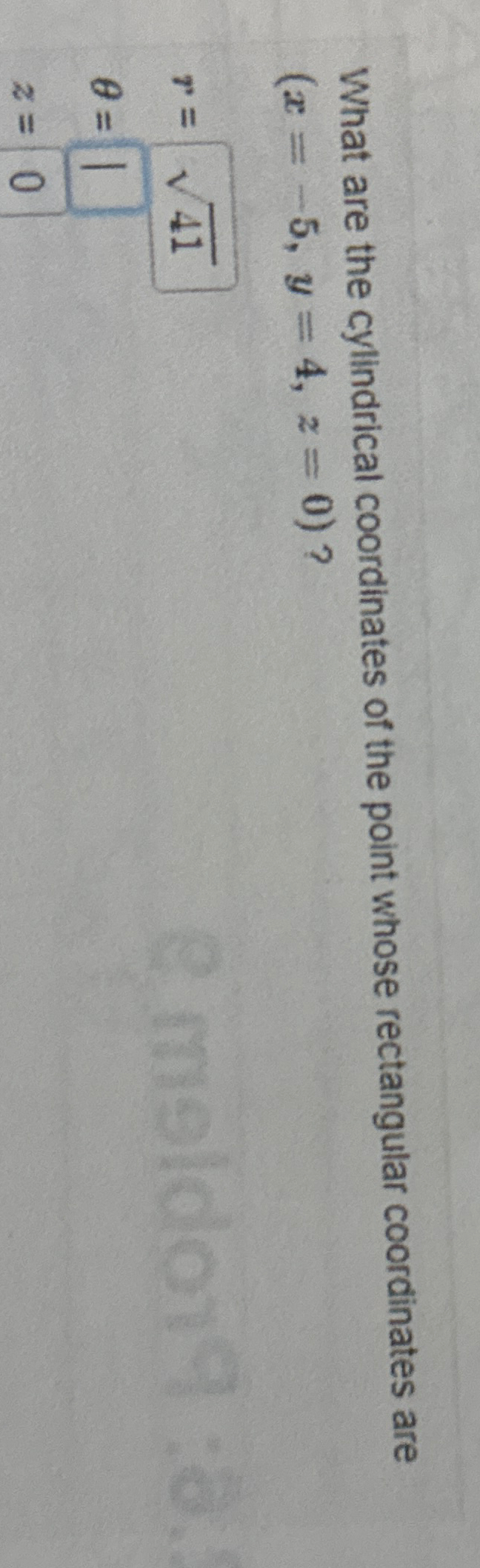 Solved What Are The Cylindrical Coordinates Of The Point Chegg