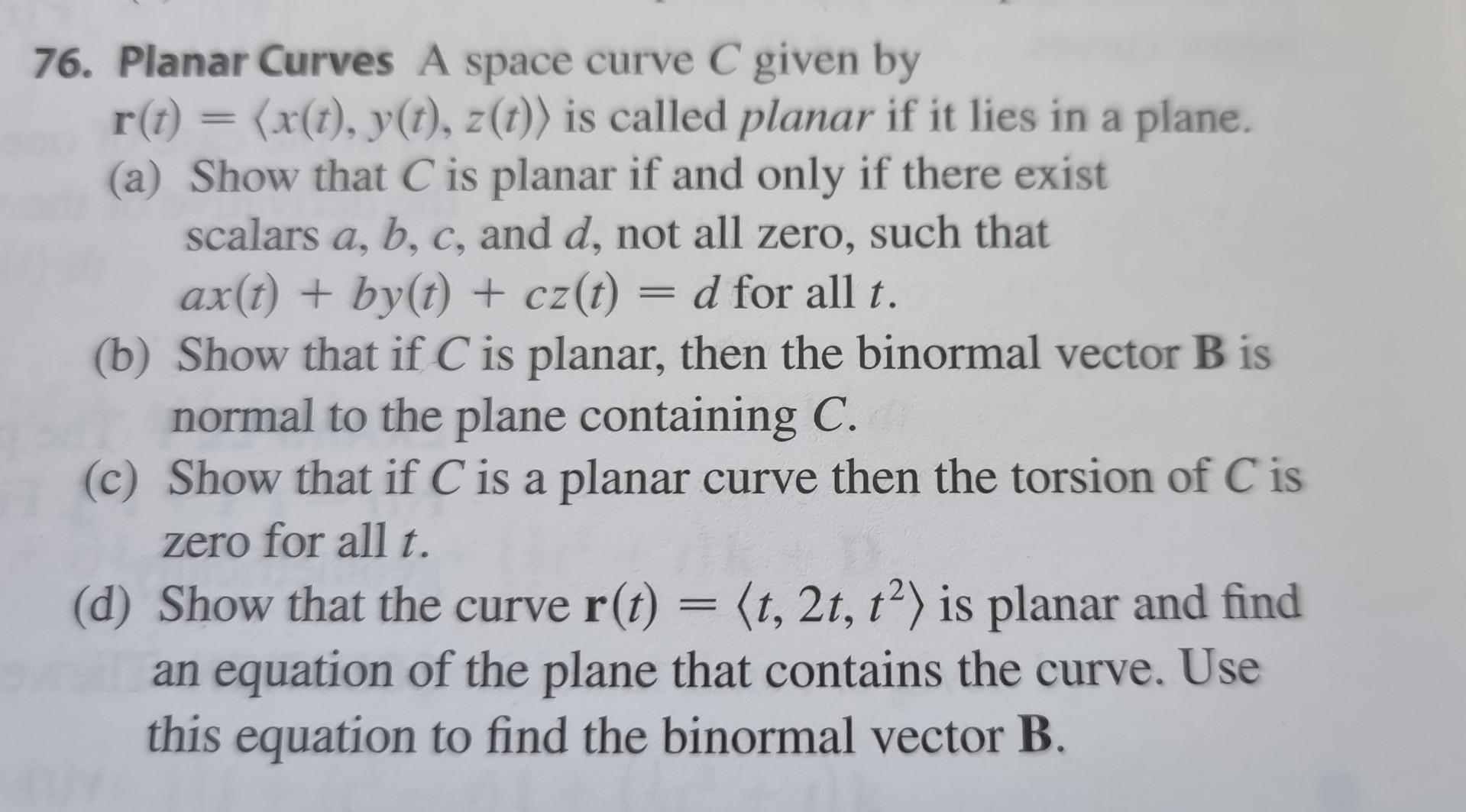 Solved 76 Planar Curves A Space Curve C Given By