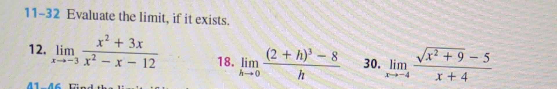 Solved 11-32 Evaluate the limit, if it exists. 12. | Chegg.com
