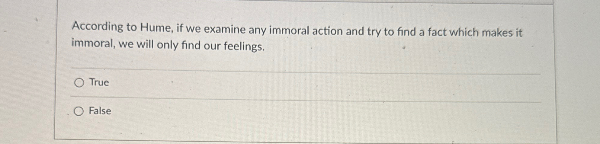 Solved According to Hume, if we examine any immoral action | Chegg.com