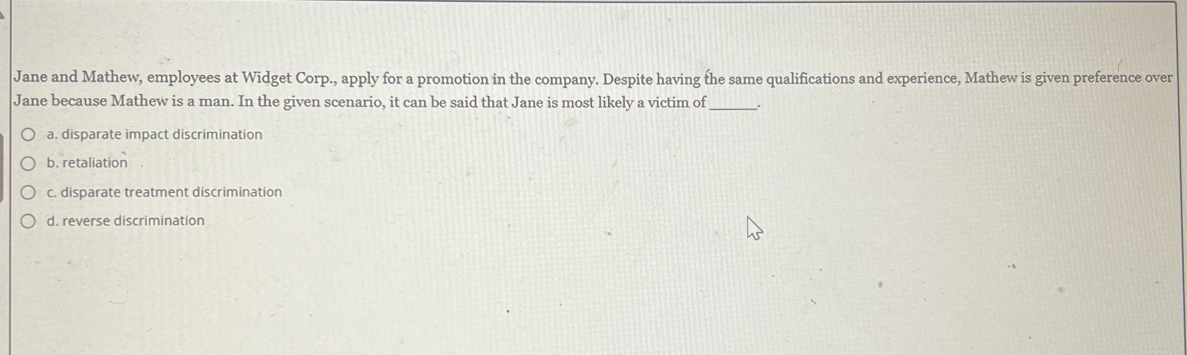 Solved Jane and Mathew, employees at Widget Corp., apply for | Chegg.com