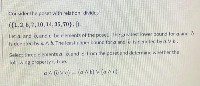 Solved Consider the poset with relation "divides": ({1, 2, | Chegg.com