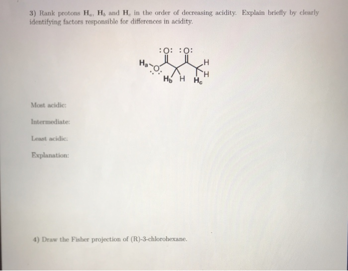 Solved 3) Rank protons H., H, and H. in the order of | Chegg.com
