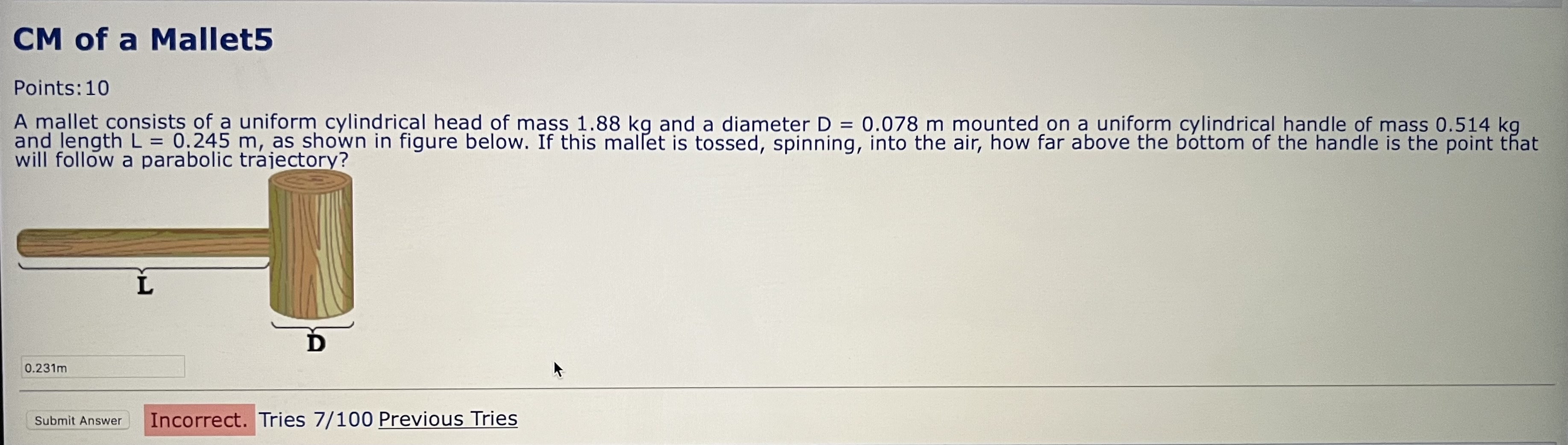 Solved CM of a Mallet5Points: 10A mallet consists of a | Chegg.com