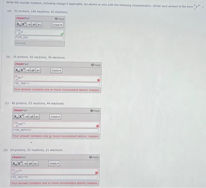 Solved Write the nuclide notation, including charge if | Chegg.com