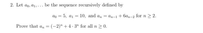 Solved 2. Let 20, 21, ... be the sequence recursively | Chegg.com
